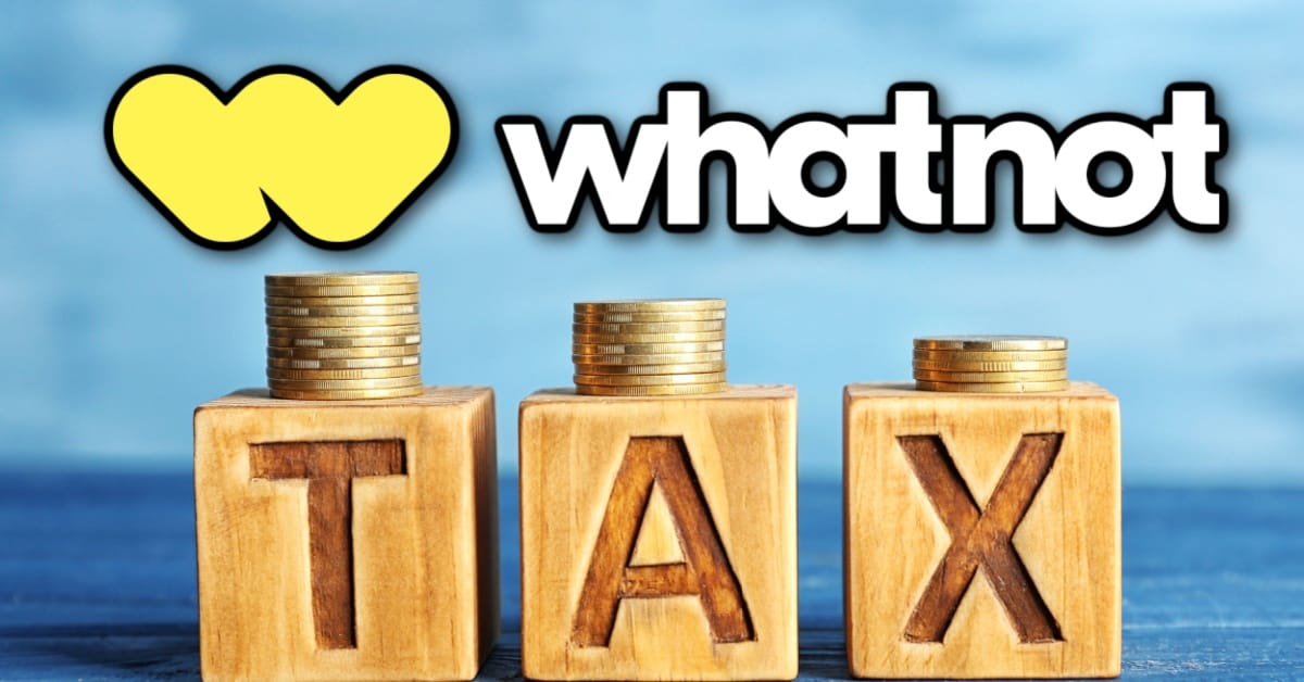 Whatnot To Charge Sellers Tax On Commission & Payment Fees In Some States