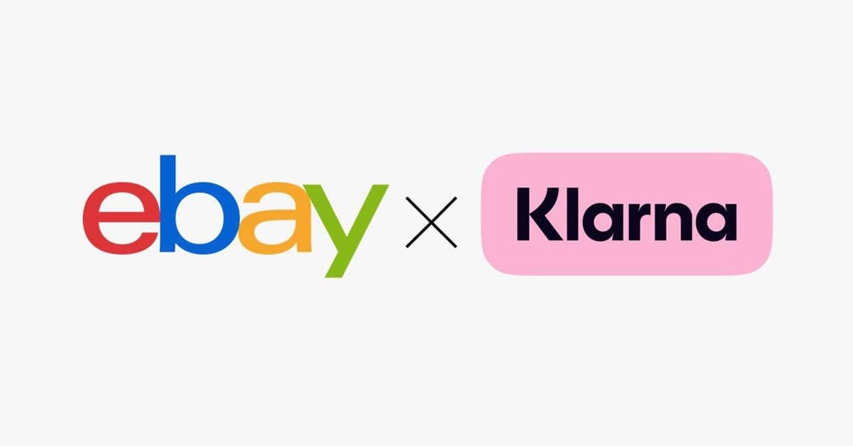 eBay Klarna Partnership Expands To US With Buy Now Pay Later ...