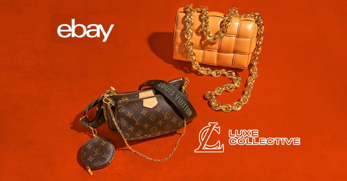 Luxe Collective Announces Closure, Leaving Future Of eBay UK Consignment For Handbags Up In The Air